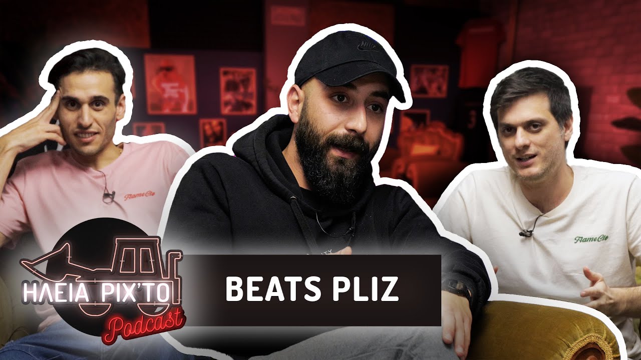 BEATS PLIZ (Season #5 Begins) | ΗΛεΙΑ ΡΙΧΤΟ Podcast #52 | Ντελίνες ...