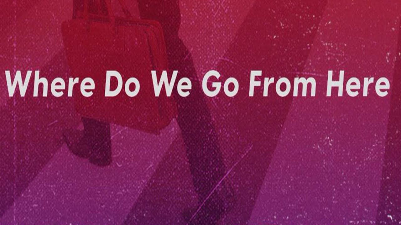 Where Do We Go From Here | DeMarcus Hill - YouTube