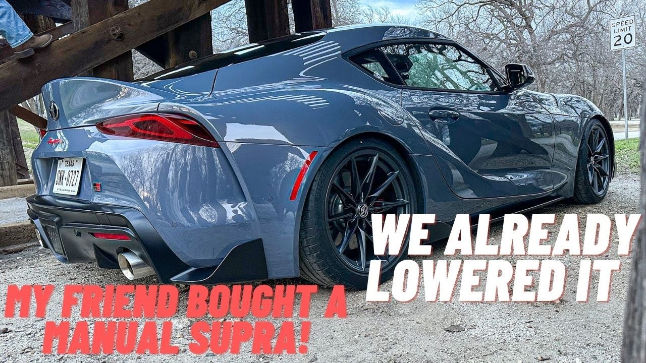 LOWERING My Friends BRAND NEW MANUAL A91 Toyota Supra - YouTube