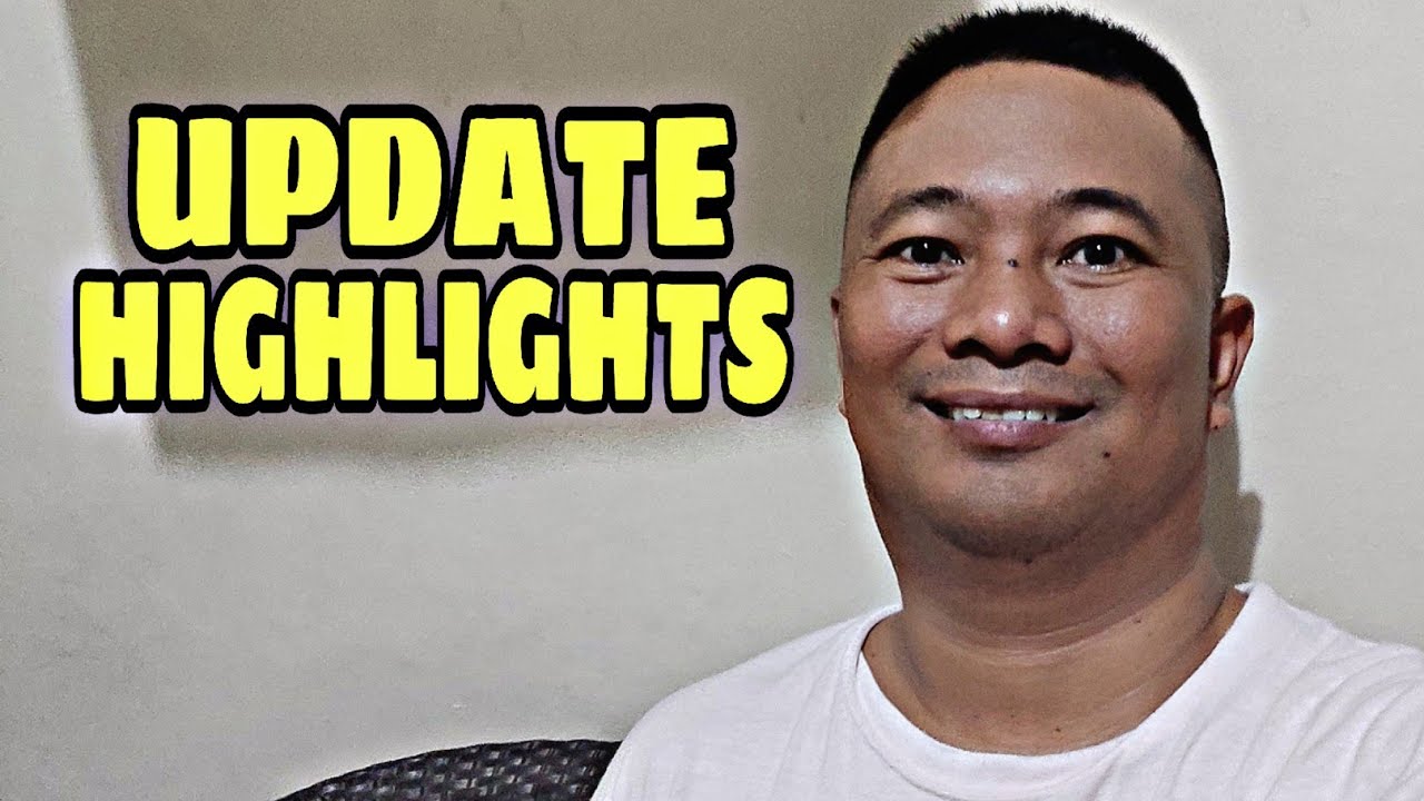 UPDATE HIGHLIGHTS - YouTube