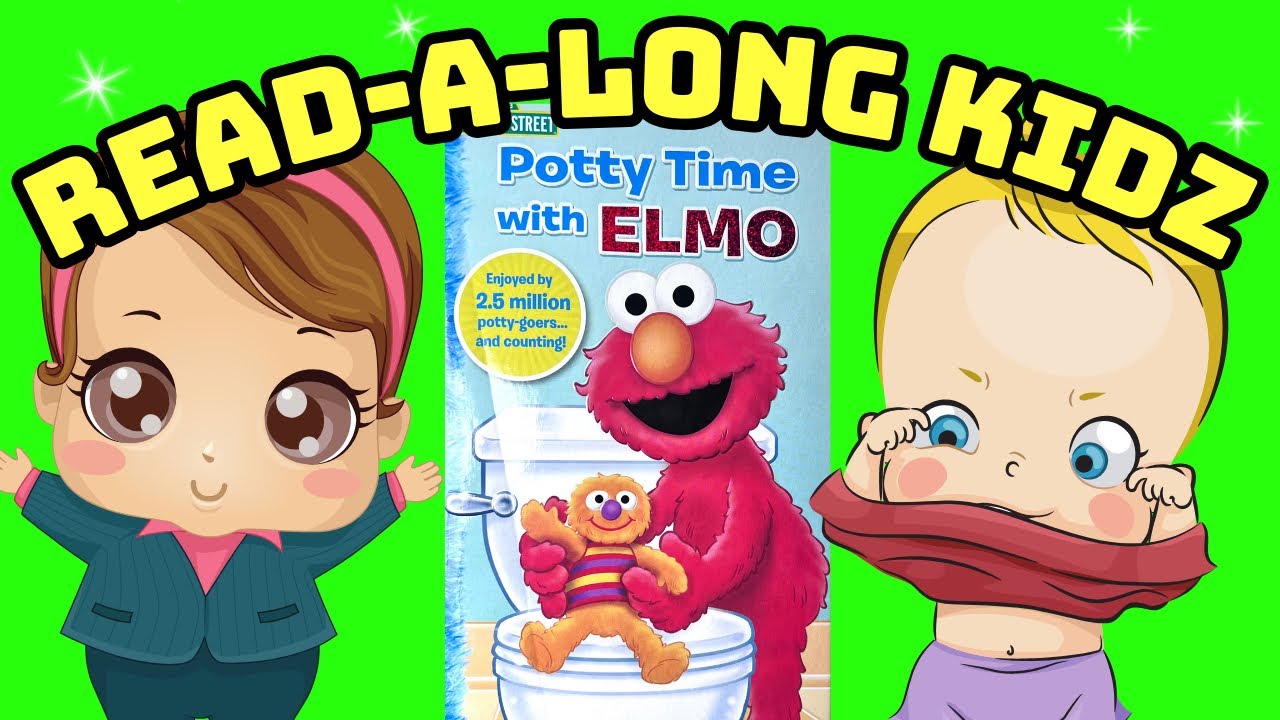 Read Aloud Books For Kids - Sesame Street ~ Potty Time With Elmo @read ...