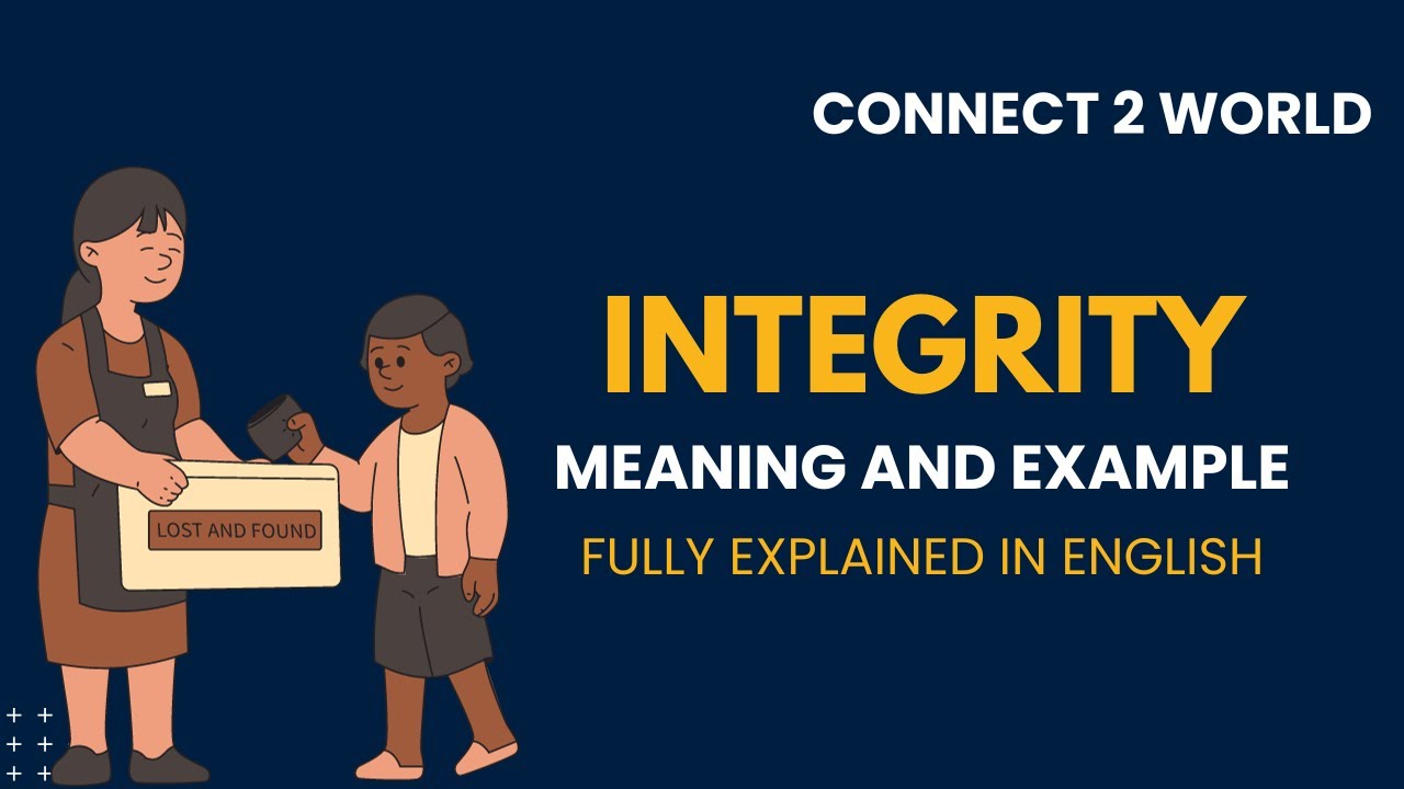 What Does integrity Means || Meanings And Definitions With integrity in ...