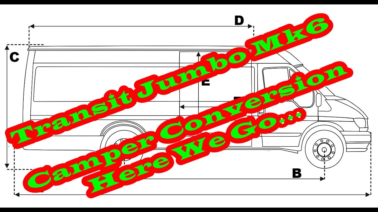 The FIRST DAY of TRANSIT JUMBO CAMPER VAN CONVERSION: SEE how it's done ...