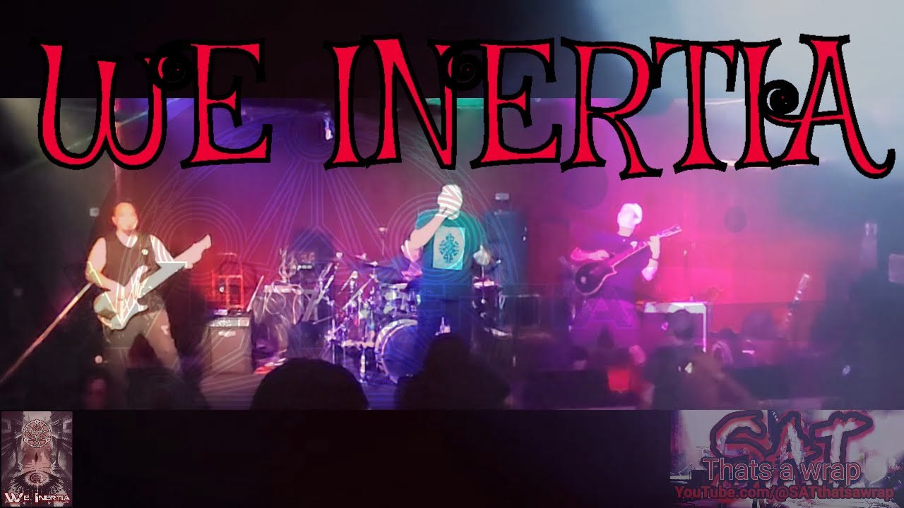 Experience Fear and Desire: WE INERTIA's Incredible Live Music ...