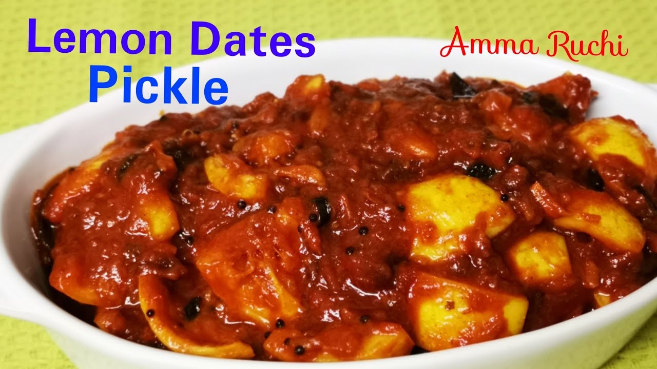 Lemon - Dates Pickle || രുചിയൂറും നാരങ്ങ ഈന്തപ്പഴം അച്ചാർ. - YouTube