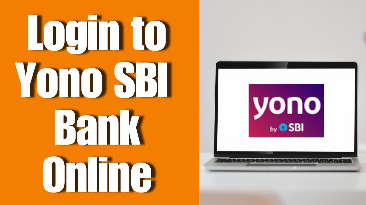 How to Login to Yono SBI Online? Sign In Yono SBI Bank Account - YouTube
