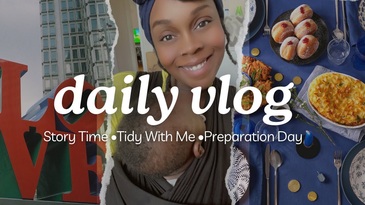 Vlog| Story Time + A {Real} Day In Our Life + Tidy With Me - YouTube