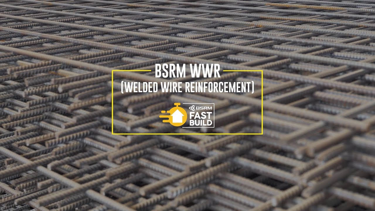 BSRM WWR (Welded Wire Reinforcement) - YouTube