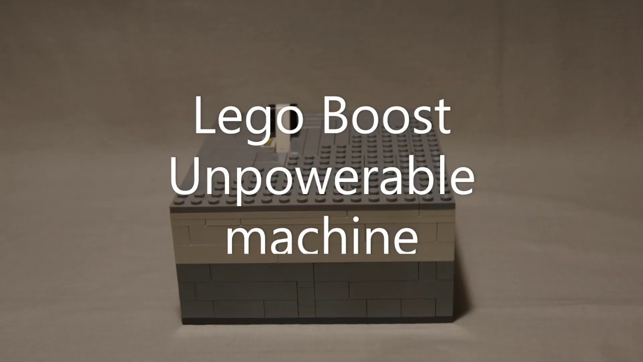 Lego Boost - Unpowerable machine - YouTube