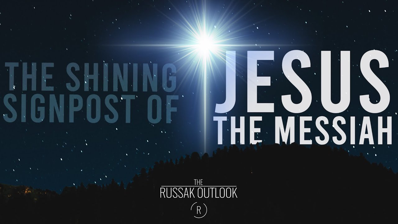 The Shining Signpost of Jesus the Messiah - YouTube