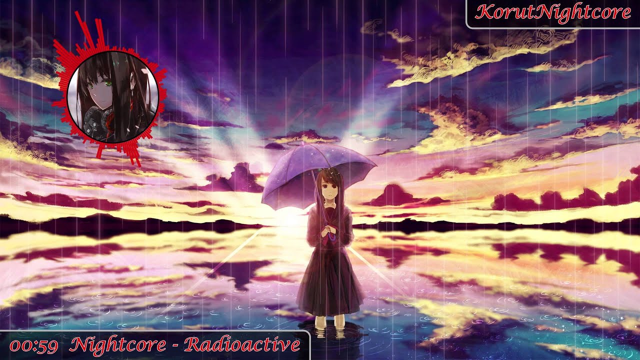 Nightcore - Radioactive - YouTube