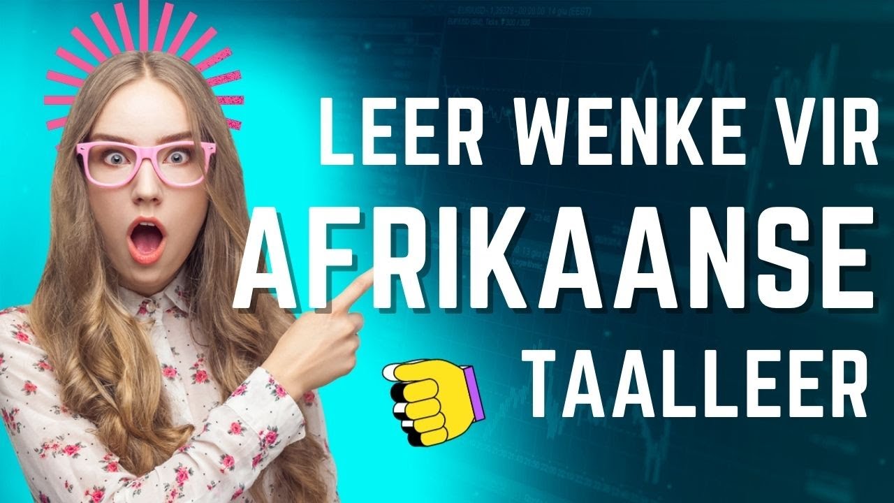 Leer Afrikaanse Taalleer Maklik - YouTube