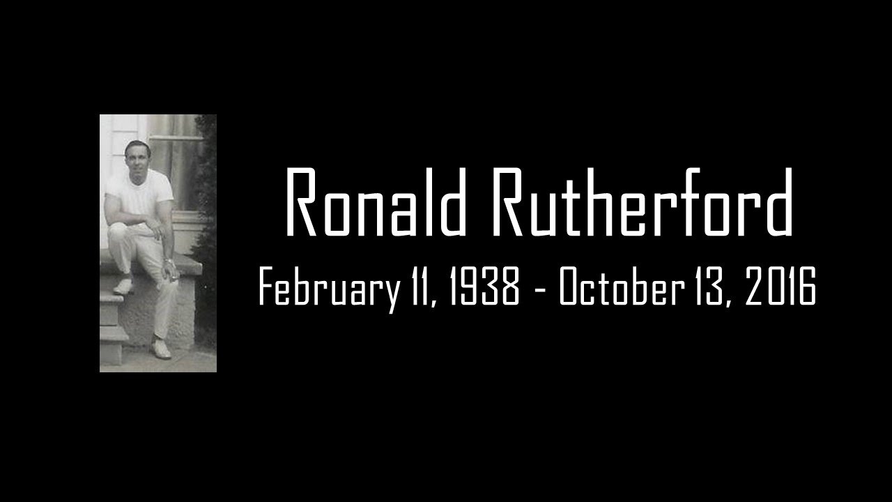 Ron Rutherford February 11, 1938 - October 13, 2016 - YouTube