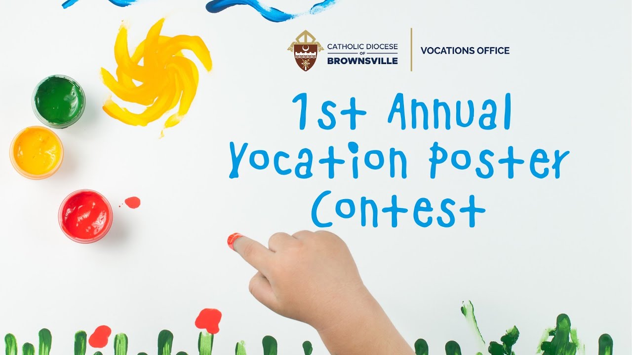 2022-2023 Diocese of Brownsville Vocation Poster Contest - YouTube
