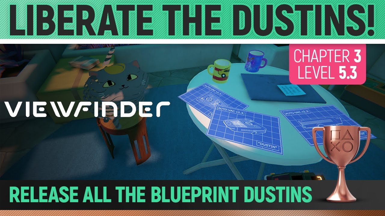 Viewfinder - Liberate the Dustins! 🏆 Trophy / Achievement Guide - YouTube