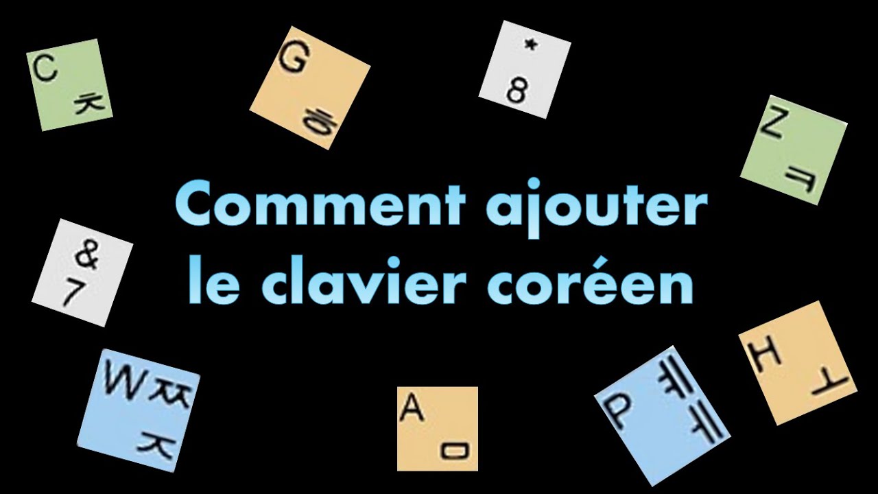 comment installer le clavier coréen - YouTube