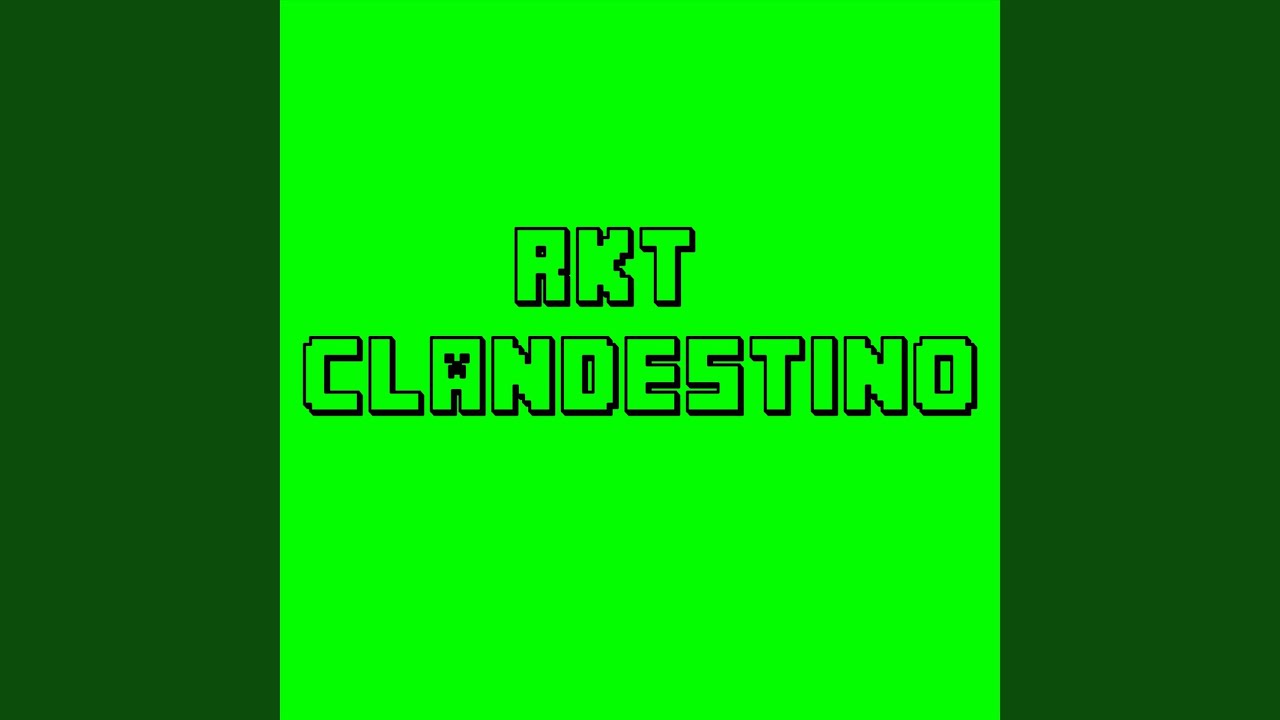 rkt-clandestino-remix-youtube