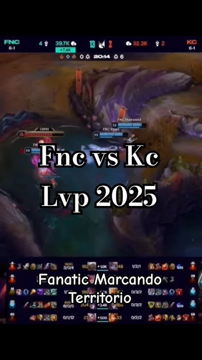Lvp 2025. Fnc vs Kc - YouTube