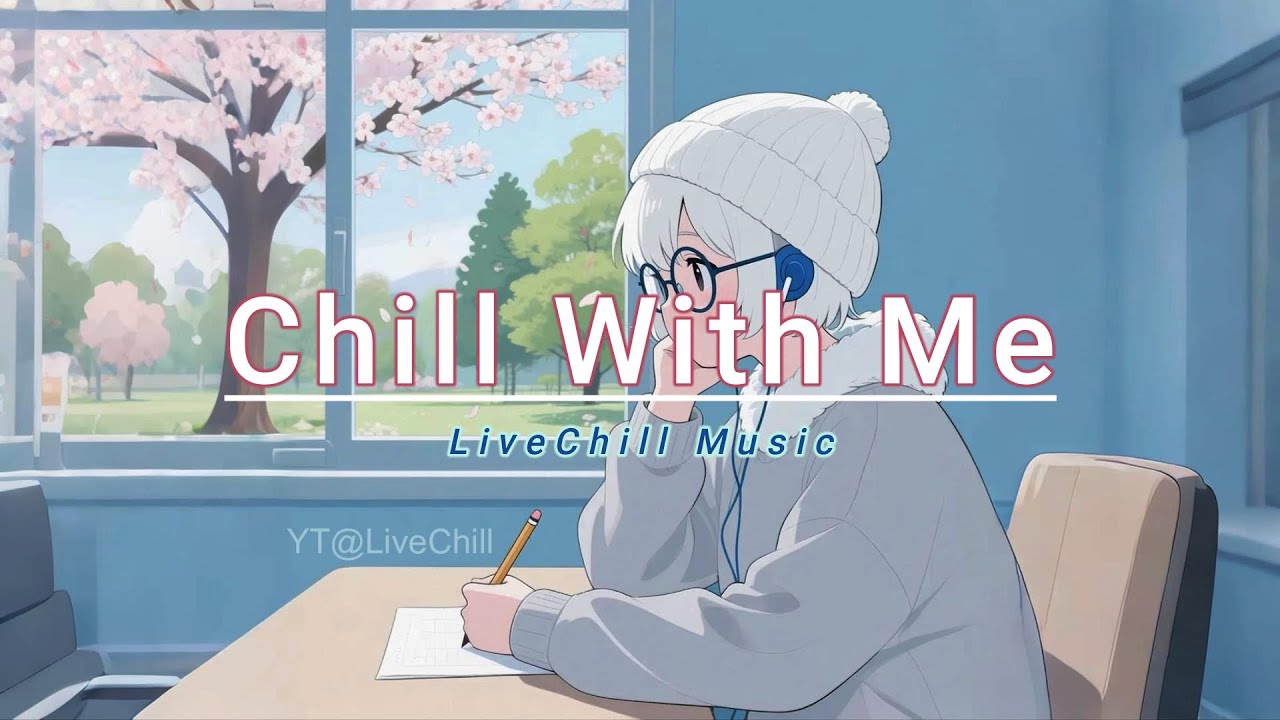 Chill Study Music Lo-fi Chill Music for Study | Sakura Spring Day ...