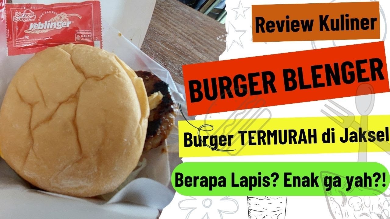 Burger Blenger Blok M, Termurah di Jaksel? - Review Kuliner Viral - YouTube