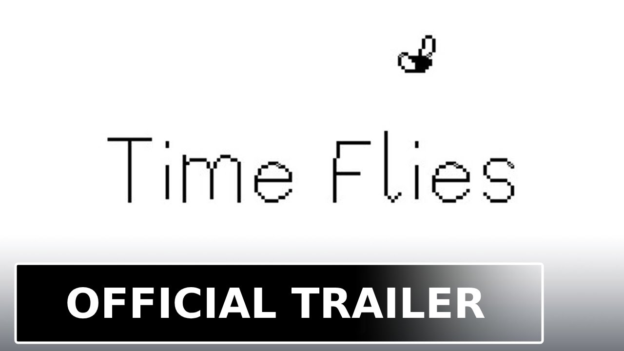 Time Flies - Official Launch Trailer - YouTube