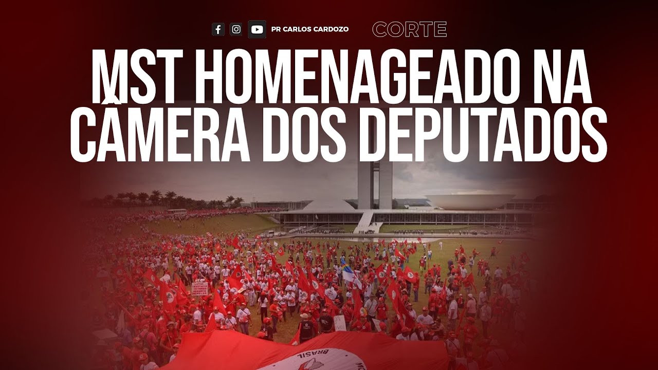 MST homenageado na Câmera dos deputados - YouTube