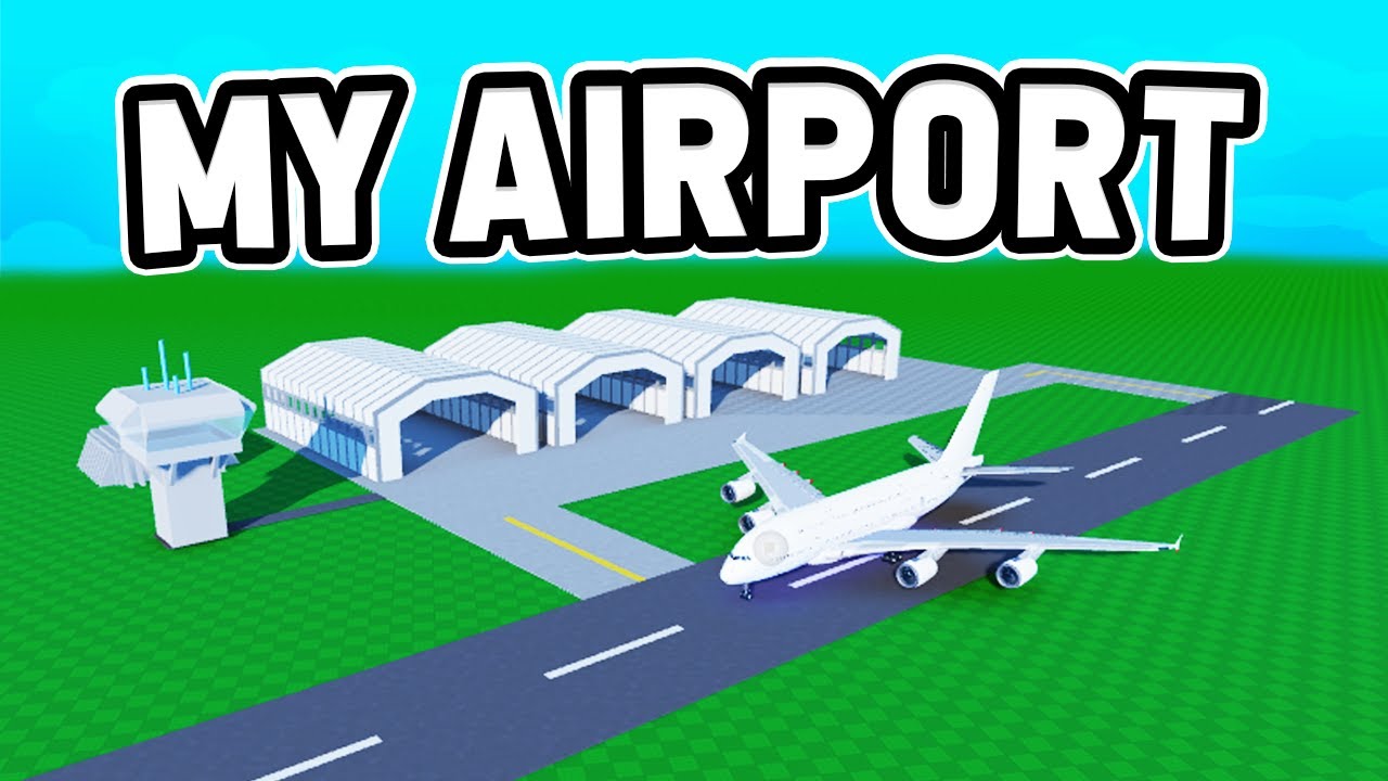 My Own PRIVATE AIRPORT in Roblox - YouTube