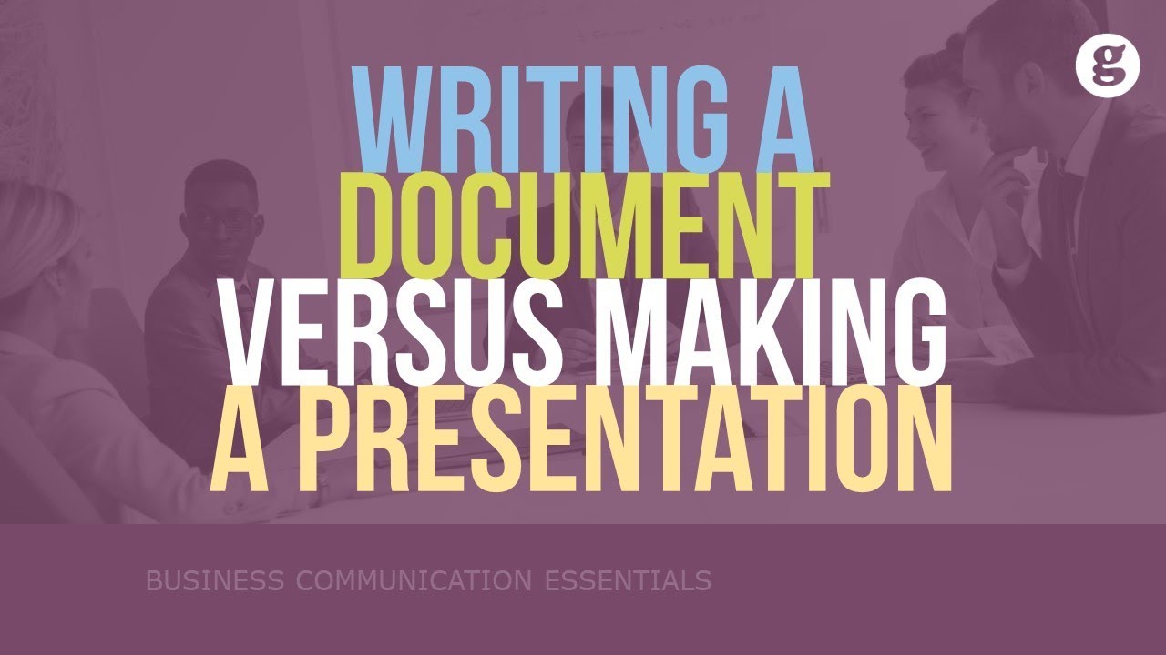 Writing a Document Versus Making a Presentation - YouTube