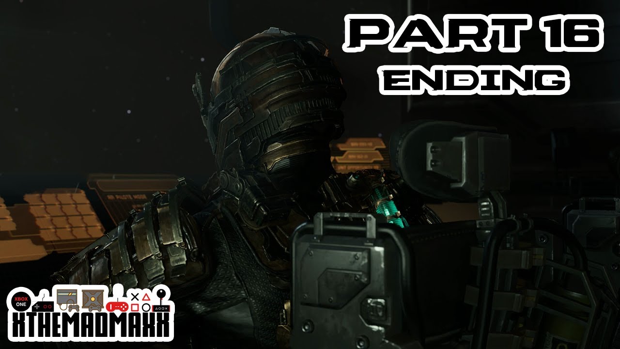 [Part 16] Dead Space/Ending - Dead Space Remake Playthrough Gameplay ...