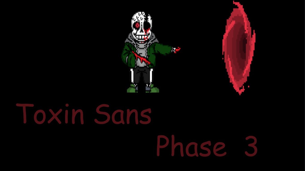 Toxin Sans Fight Phase 3 - YouTube