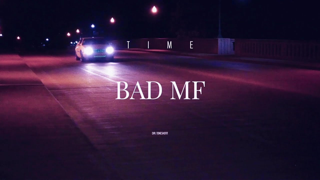 Bad MF - YouTube