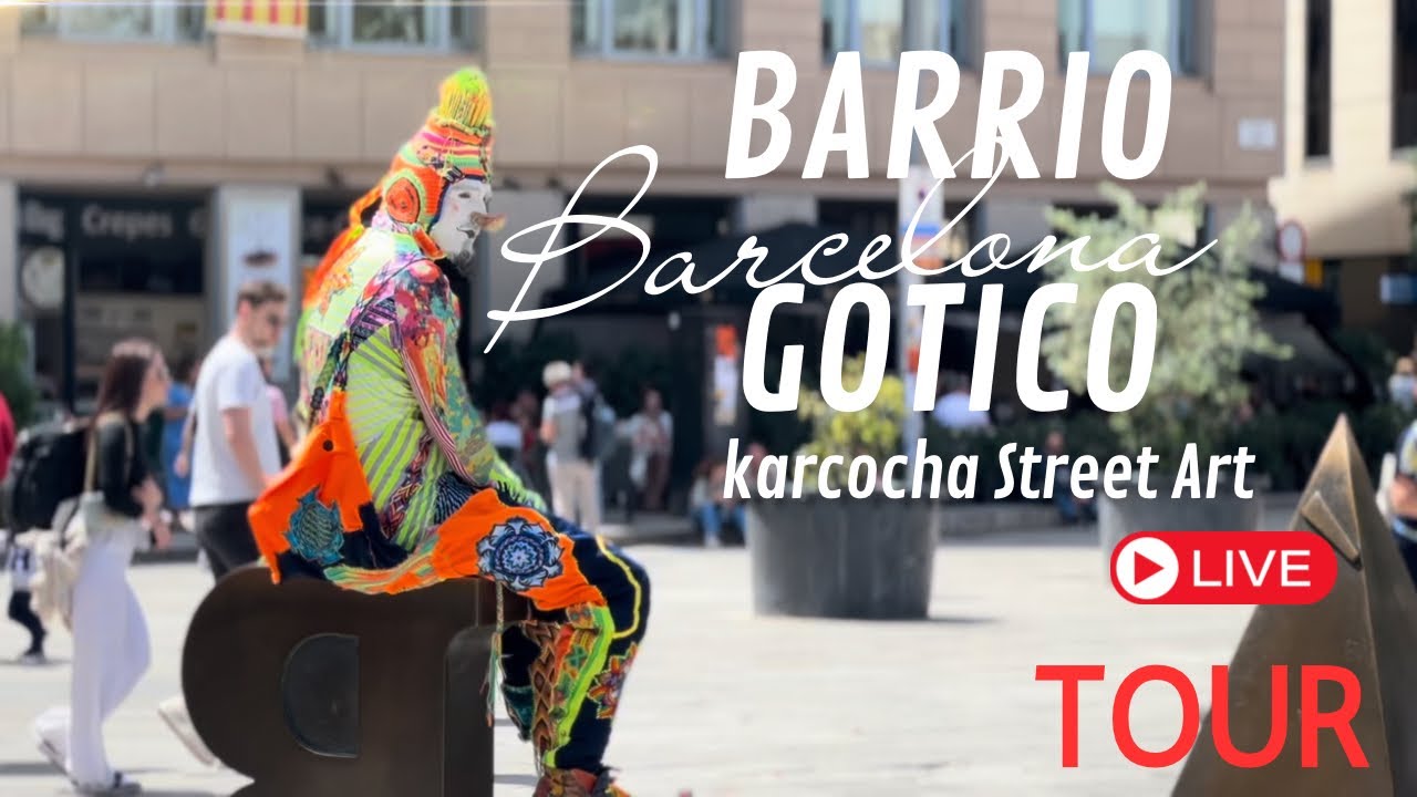 Karcocha en el Barrio Gótico Barcelona España 🇪🇸El chileno Karcocha ...