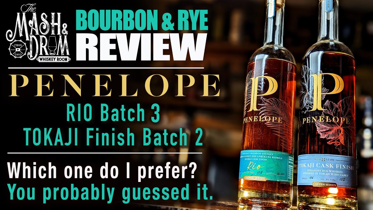 Penelope Rio Bourbon and Tojkaji Cask Finish Rye Reviews! - YouTube