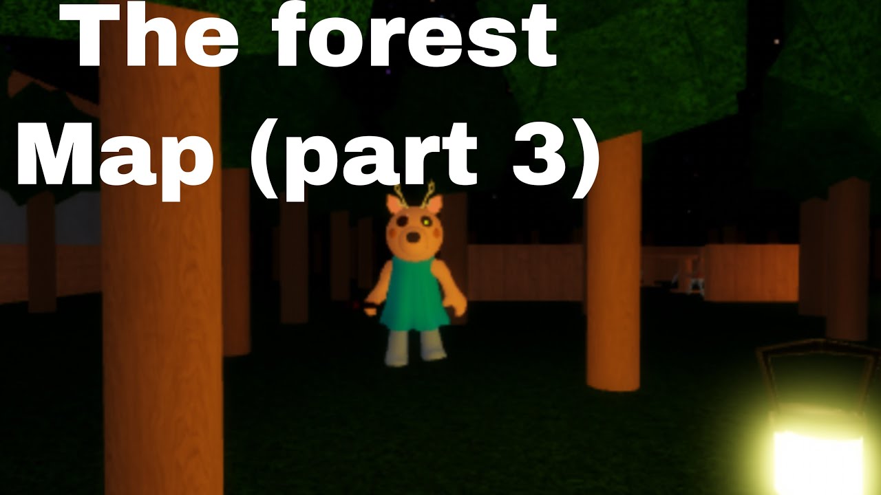The forest map (chapter 3) - Piggy Custom Map | piggy build mode - YouTube