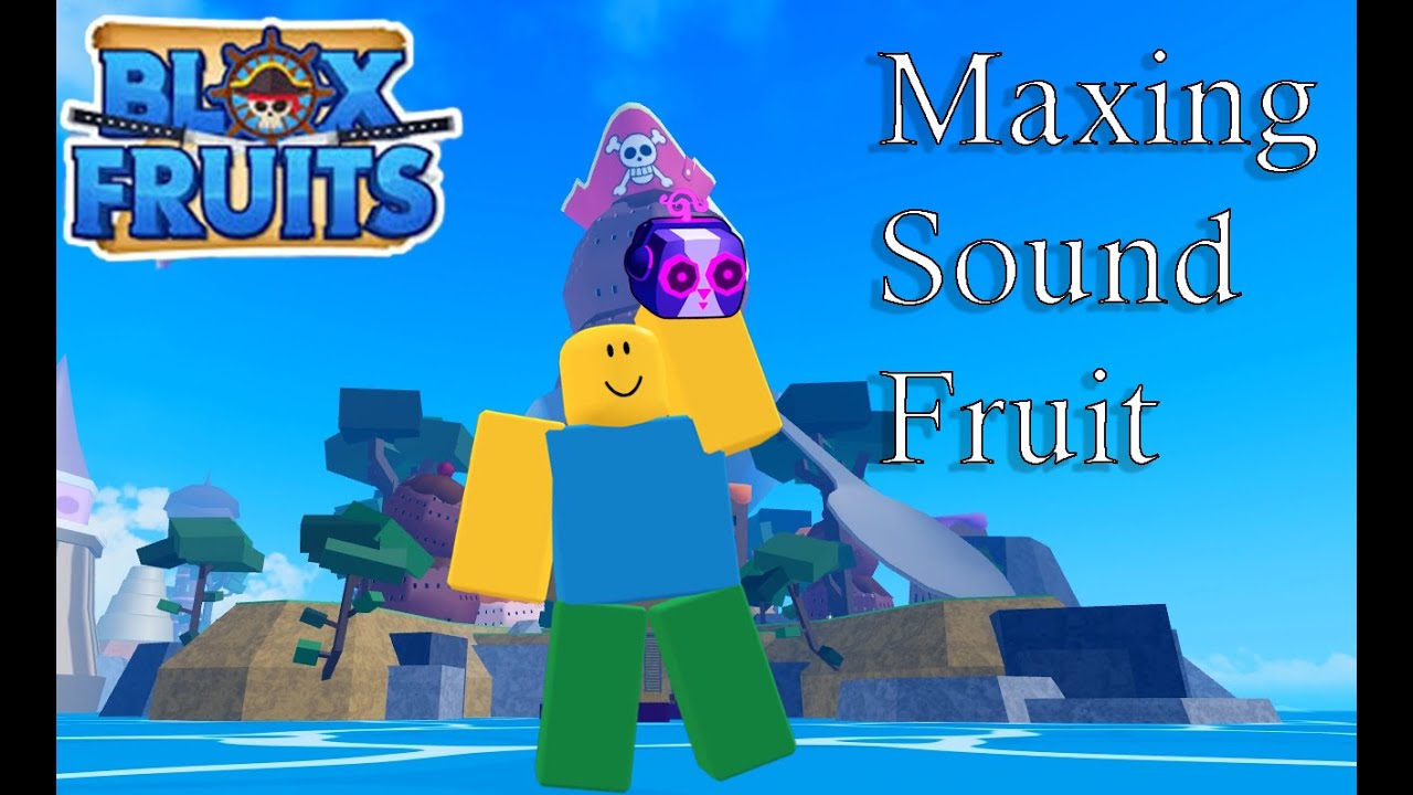 Maxing Sound Fruit In Blox Fruit | Roblox - YouTube