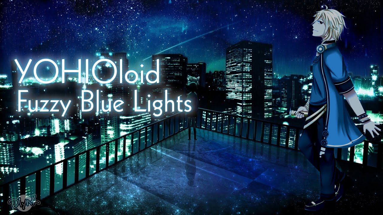 【YOHIOloid】 Owl City 「Fuzzy Blue Lights」 【VOCALOID Cover】 - YouTube