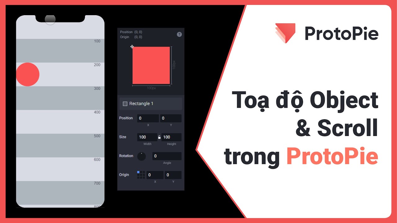 Cách xác định toạ độ của đối tượng (Object) và Scroll trong ProtoPie ...