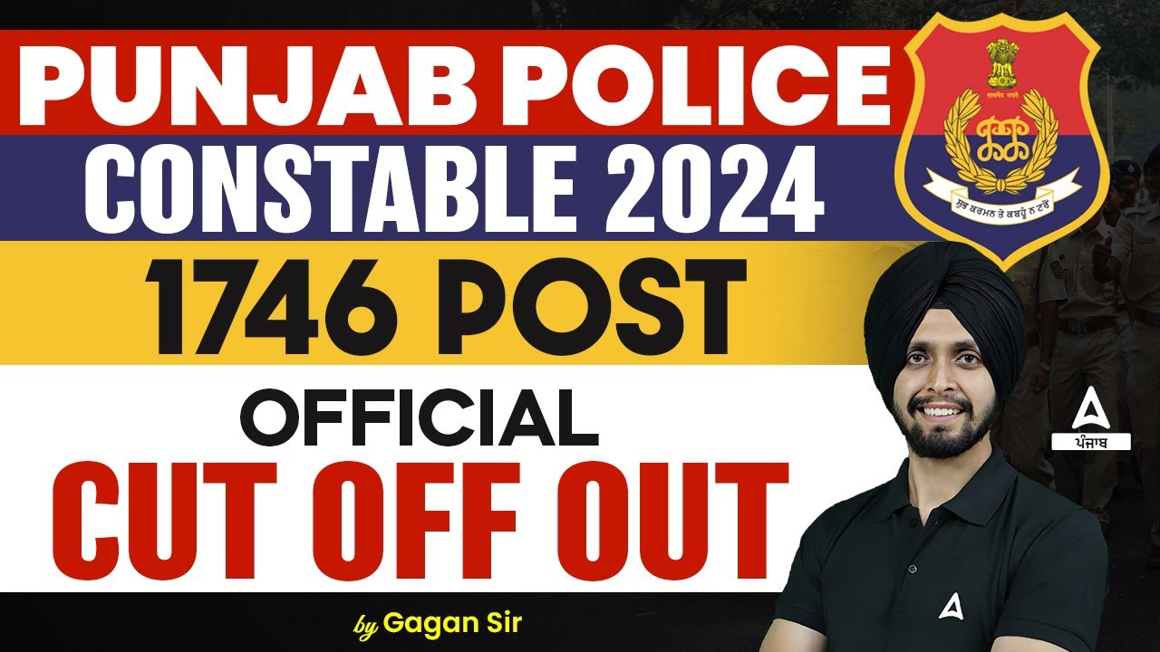 Punjab Police Cut Off 2024 | Punjab Police Constable Cut Off Out | Know ...