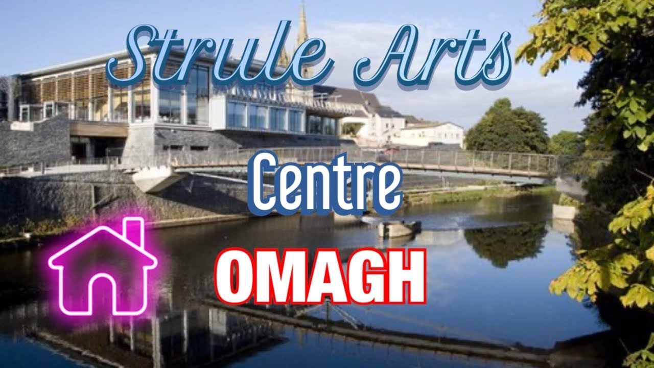Strule Arts Centre, Omagh - YouTube