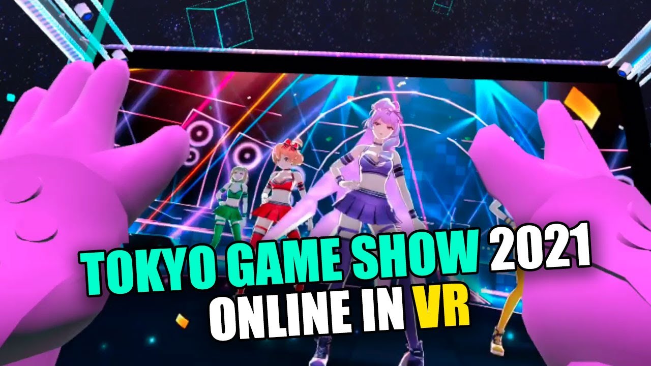 TOKYO GAME SHOW VR 2021 - Virtual Gaming Exhibition on Oculus Quest 2 ...