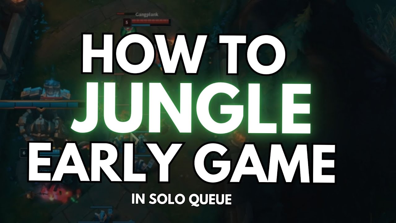 League of Legends Jungle Guide: Tips to Climb the Ranks - YouTube