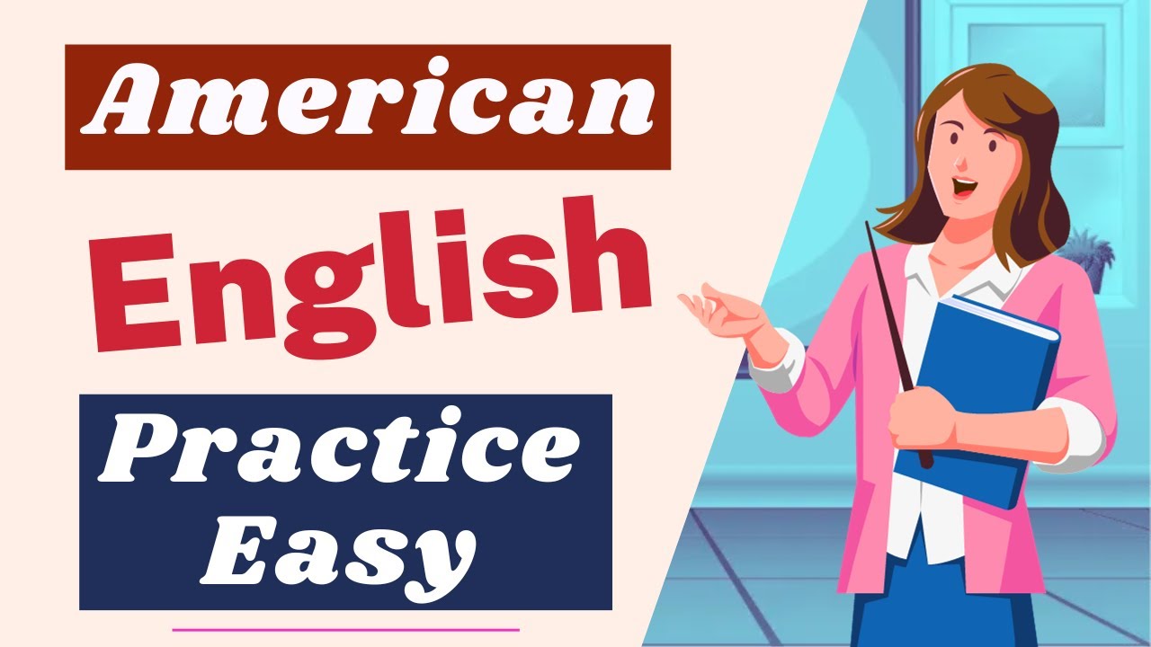 30 Minutes Practice American English I Improve My English Speaking 30-minutes-practice-american-english-i-improve-my-english-speaking