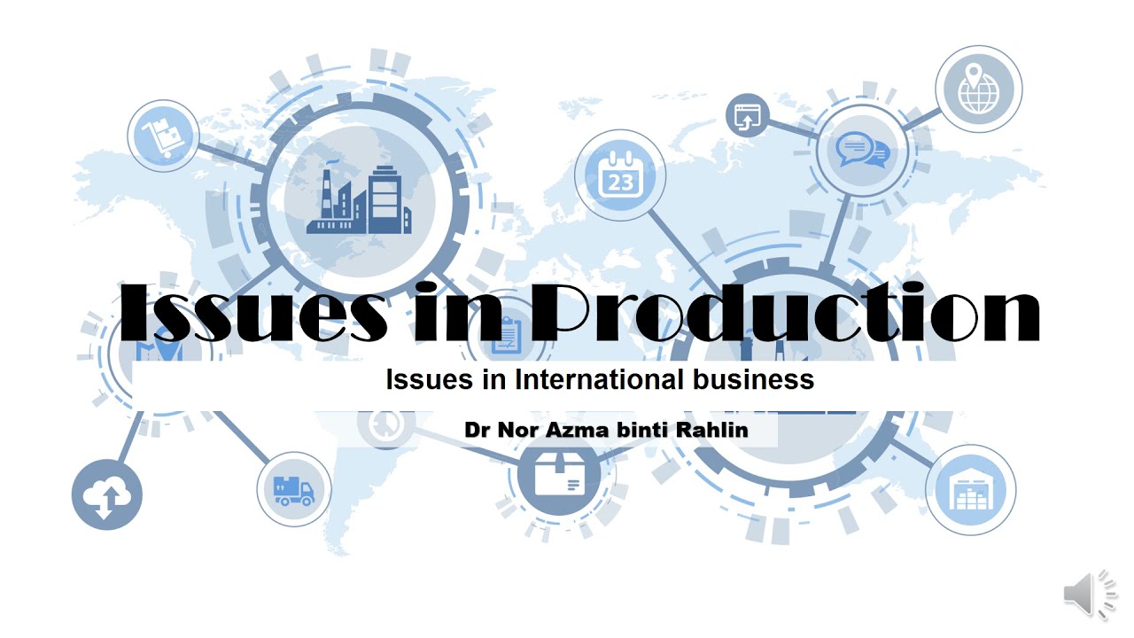 Chapter 5 ISSUES IN PRODUCTION - YouTube