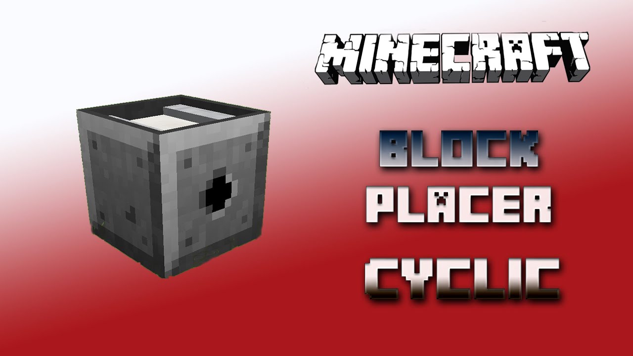 Block Placer 🔮 Cyclic Tutorial 1.16.5 🔮 English - YouTube