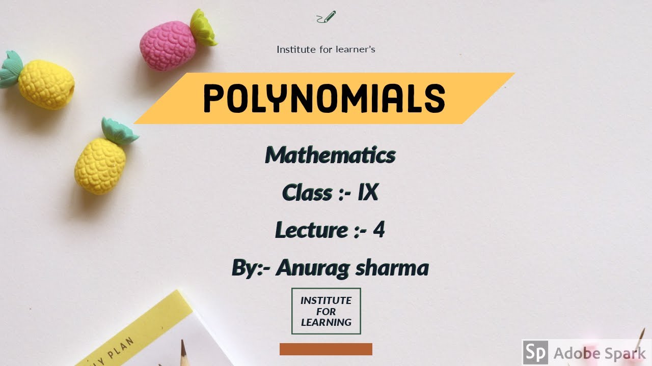 Polynomial || class :- IX || ch -2 || lecture :- 4 || NCERT || CBSE || - YouTube