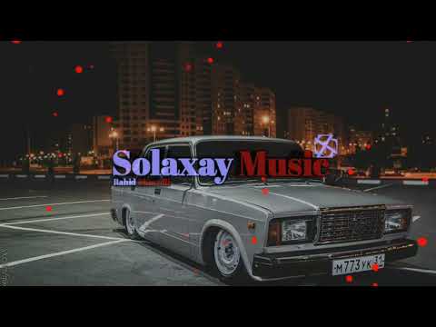 【Solaxay Music】【Yuxularimda  gorum seni】 【Azər Bass】 