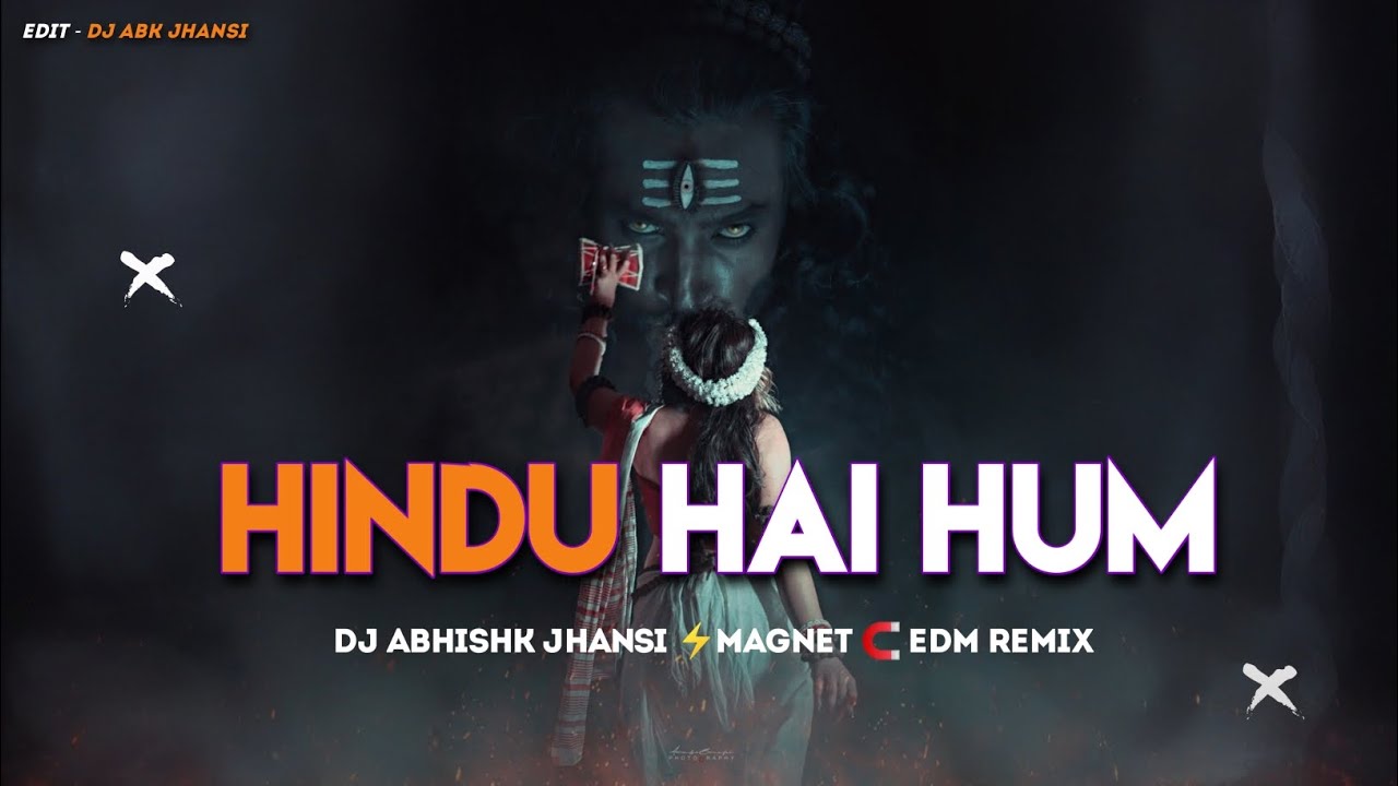 Hindu Hai hum 🚩 × Only Music × Full Song In Discription × Dj Abk Jhansi ...