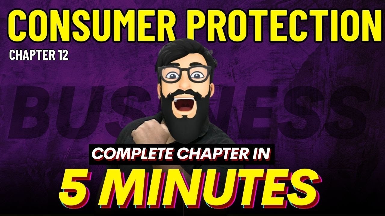 🔥 CONSUMER PROTECTION ONE SHOT 5 MINUTES Complete Chapter Class 12 ...