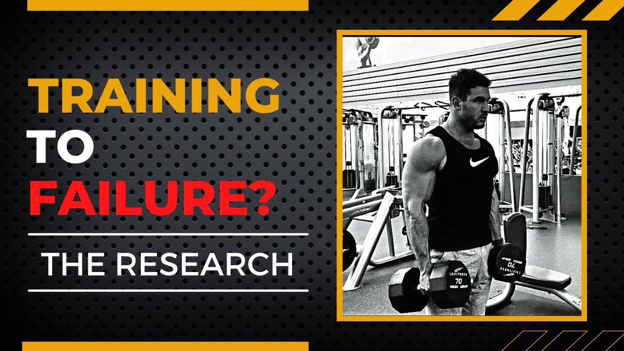 Training to Failure | What Research Says - YouTube