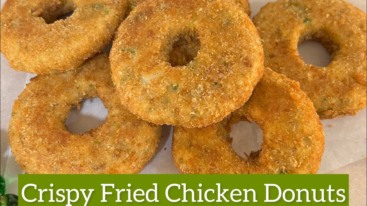 Crispy Chicken Donuts Recipe/ Crispy Fried Chicken Donuts / Ramadhan ...